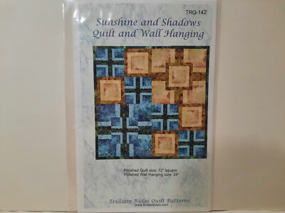 Sunshine and Shadows Quilt Pattern (Trillium Ridge Quilt Patterns) TRQ ...