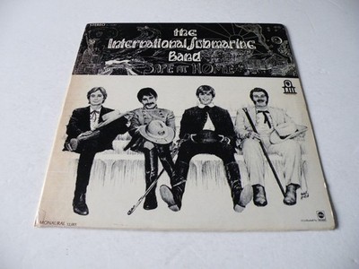 THE INTERNATIONAL SUBMARINE BAND 'SAFE AT HOME' LP US LHI 1970S REPRO ...