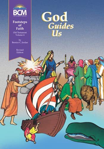 God Guides Us : Footsteps of Faith - Old Testament Volume 4: Footsteps ...