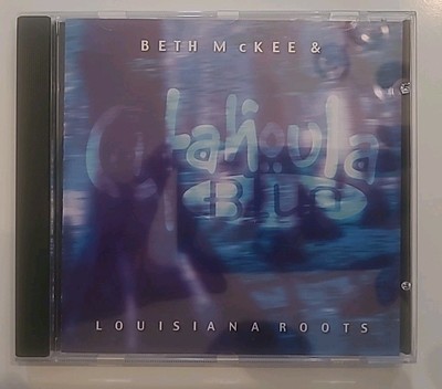 Beth McKee & Catahoula Blue Louisiana Roots Louisiana & Zydeco CD ...