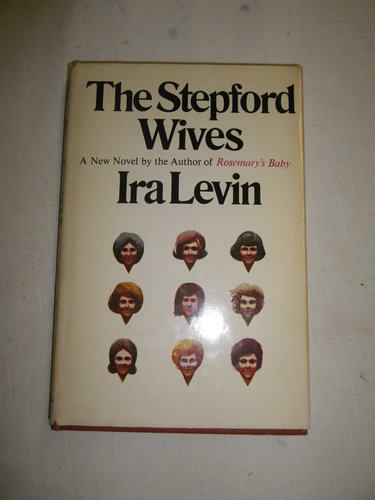 The Stepford Wives Book HCDJ Random House Book Club Edition Ira Levin ...