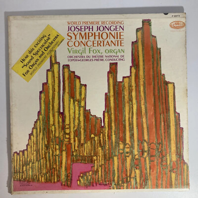 Joseph Jongen Virgil Fox Georges Pretren Symphonie Concertante (SP 8573 ...