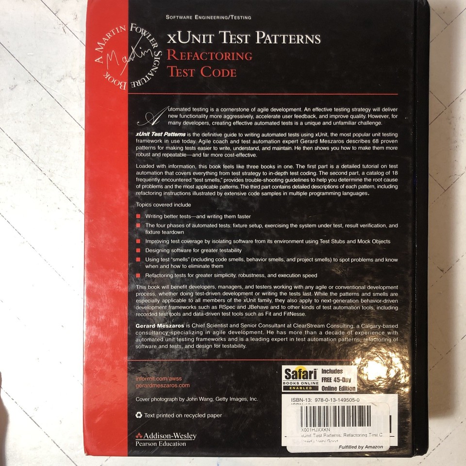 Xunit Test Patterns: Refactoring Test Code - Gerard Meszaros - Addison ...