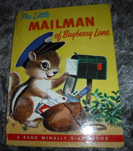 The Little Mailman of Bayberry Lane - A Rand McNally Giant Book Munn ...