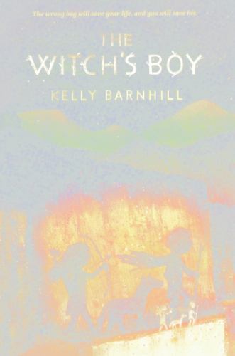 The Witch's Boy by Kelly Barnhill (2015, Library Binding, Prebound ...