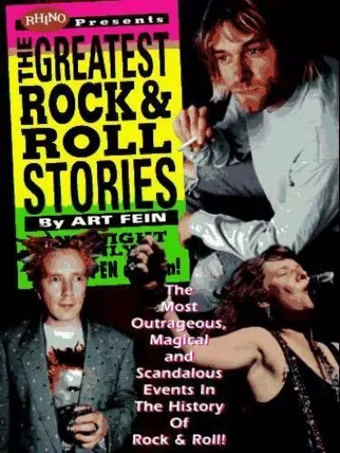 RHINO PRESENTS GREATEST ROCK & ROLL STORIES - ART FEIN - 240 PAGES ...