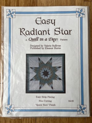 NEW A QUILT IN A DAY EASY RADIANT STAR QUILT PATTERN BY VALERIE ...
