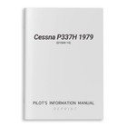 NEW Cessna P337H 1979 Pilot's Information Manual (D1569-13) | eBay