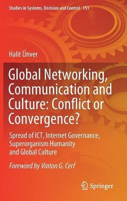 Global Networking, Communication and Culture: Conflict or Convergence ...