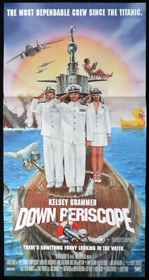 DOWN PERISCOPE Original Daybill Movie Poster Kelsey Grammer Rob ...