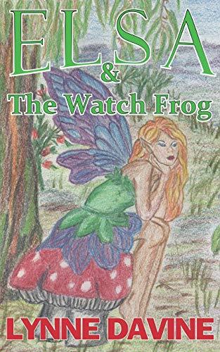 Elsa & The Watch Frog 9780992542405| eBay