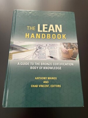 The Lean Certification Handbook by Chad Vincent and Anthony Manos (2012 ...