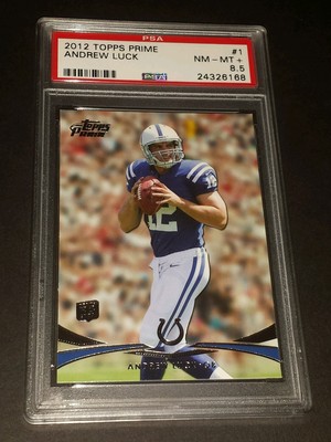 2012 Topps Prime #1 Andrew Luck Rookie Card PSA 8.5 NM-MT+ | eBay