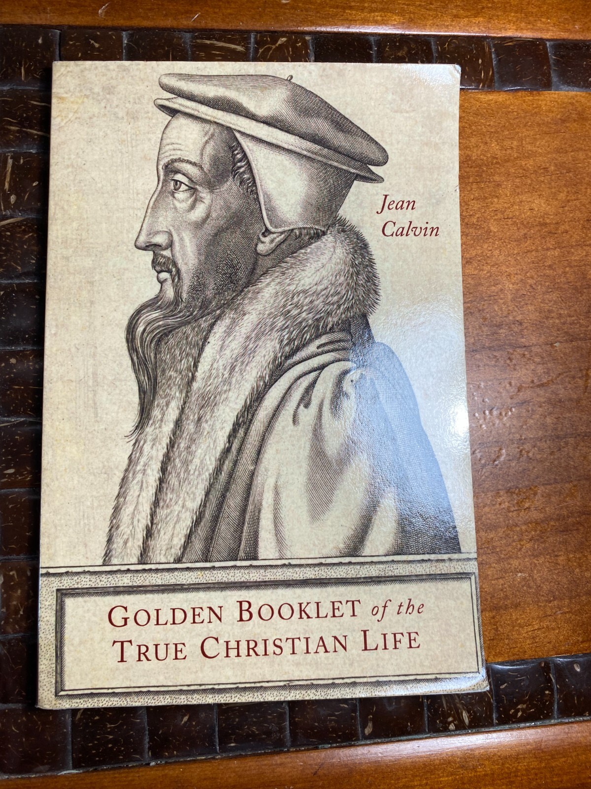 Golden Booklet of the True Christian Life by John Calvin | eBay
