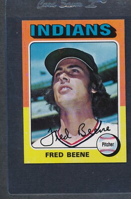 1975 Topps #181 Fred Beene Indians NM *5811 | eBay