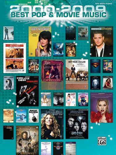 2000-2009 Best Pop and Movie Hits : Big Note Piano (2010, Trade ...