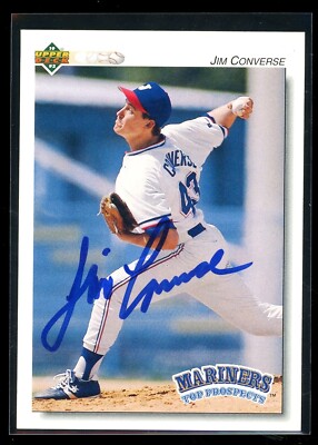 1992 Upper Deck JIM CONVERSE Signed Card autograph auto MARINERS ROYALS ...