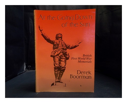 BOORMAN, DEREK Bei Sonnenuntergang: Britische Erste Weltkrieg ...