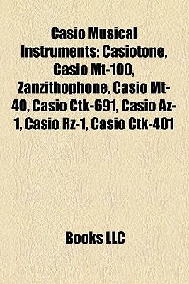 Casio Musical Instruments : Casiotone, Casio Mt-100, Zanzithophone ...