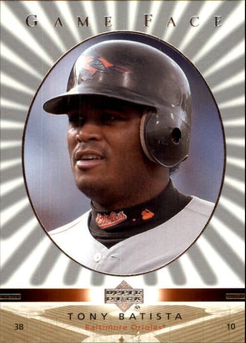 2003 Upper Deck Game Face Baseball #15 Tony Batista | eBay