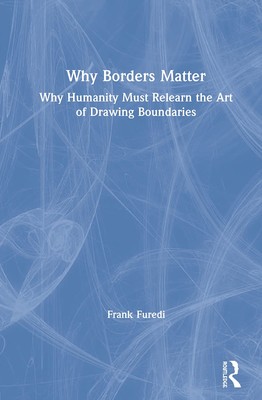 Why Borders Matter 9780367416812| eBay
