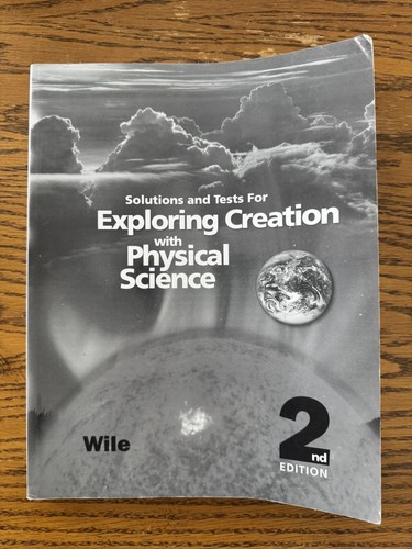 Apologia Solutions & Tests Exploring Creation With Physical Science ...