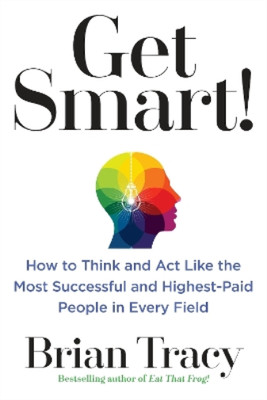 Brian Tracy Get Smart! (Paperback) | eBay