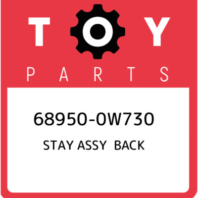 68950-0W730 Toyota Stay assy back 689500W730, New Genuine OEM Part | eBay