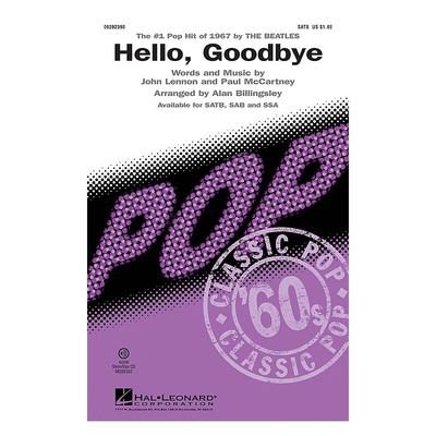Hal Leonard Hello, Goodbye SATB by The Beatles arranged by Alan ...