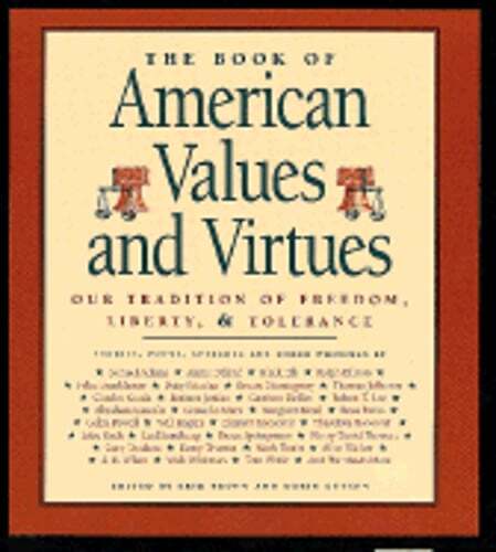 The Book of American Values and Virtues by Erik Bruun: Used ...