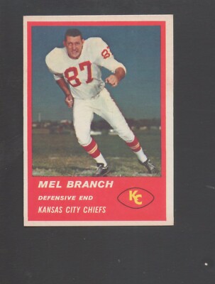 1963 Fleer Football Card #54 Mel Branch-Kansas City Chiefs Near Mint ...
