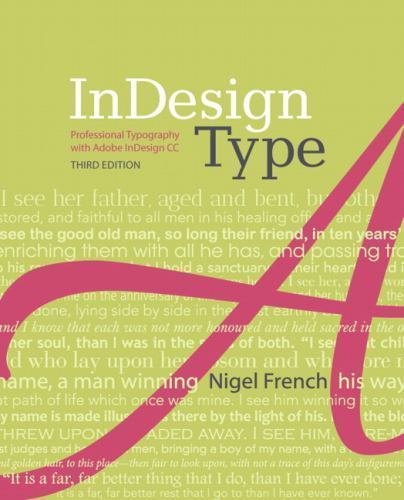 InDesign Type : Professional Typography with Adobe Indesign by Nigel ...