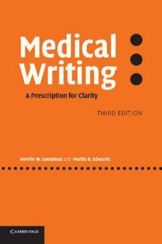 Medical Writing : A Prescription for Clarity by Martin B. Edwards and ...