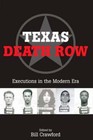 Texas Death Row: Executions in the Modern Era by Bill Crawford: New ...