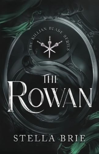 Stella Brie The Rowan (Tascabile) Killian Blade 9781735771564 | eBay