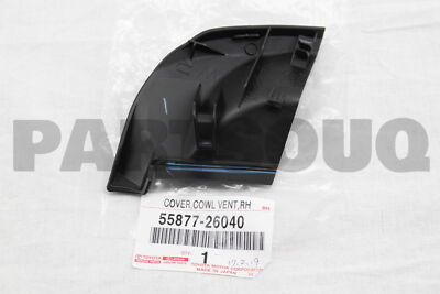 5587726040 Genuine Toyota COVER, COWL VENT, RH 55877-26040 | eBay