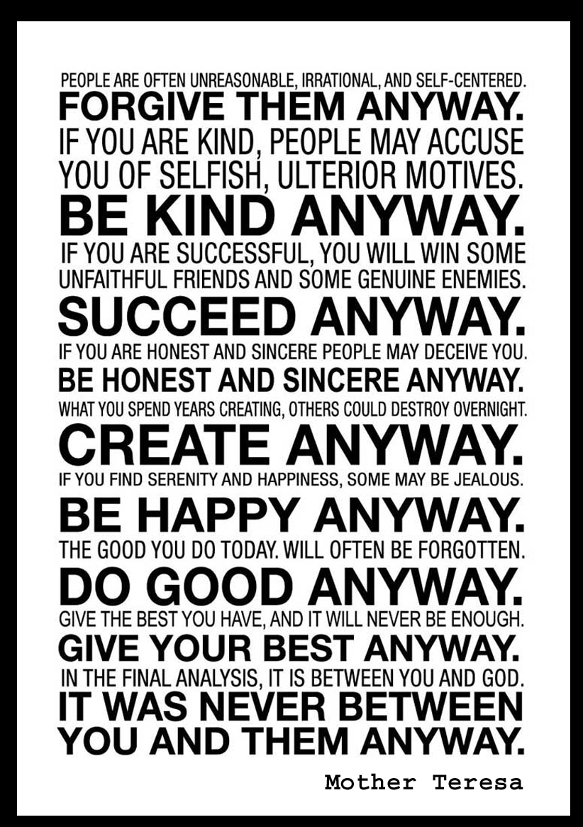 Mother Teresa Quotes Do It Anyway