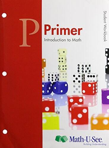 MATH-U-SEE PRIMER INTRODUCTION TO MATH - STUDENT WORKBOOK - Paperback ...