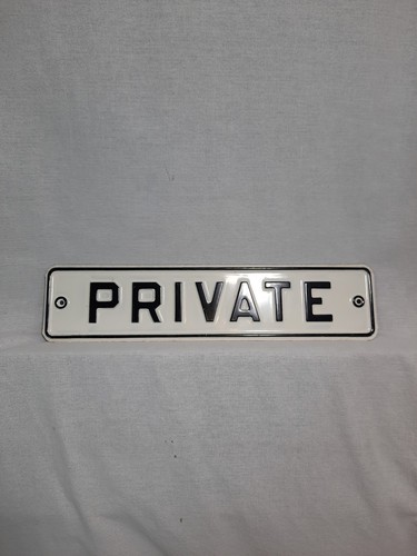 Vintage PRIVATE Embossed Tin Tacker Sign Office Door Marker Antique | eBay