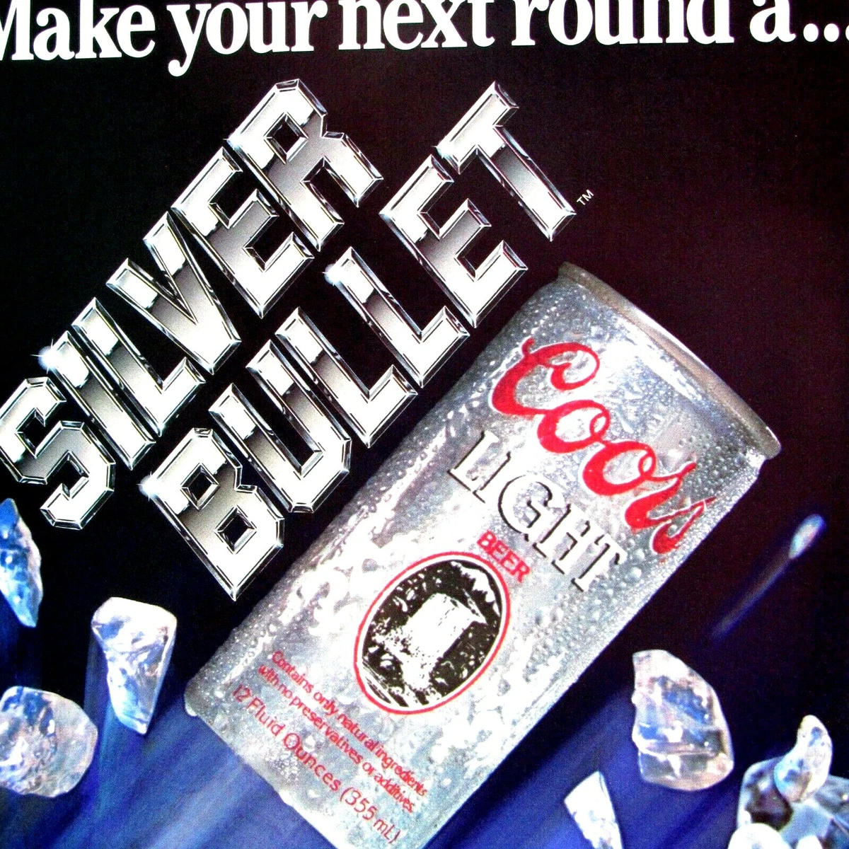 Silver Bullet Coors