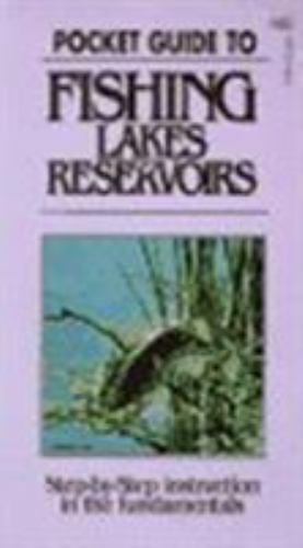 Pocket Guide to Fishing Lakes & Reservoirs by Stackpole Books; Derussy ...