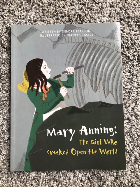 Mary Anning: the Girl Who Cracked Open the World (Paperback) Copyright ...