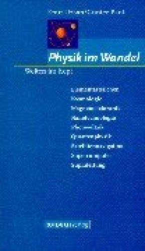 Physik im Wandel : Welten im Kopf. Knut Urban/Günter Paul (Hg ...