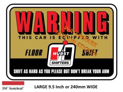 VINTAGE HURST FLOOR SHIFT WARNING Decal Sticker 9 INCH DIA 230 MM HOT ...