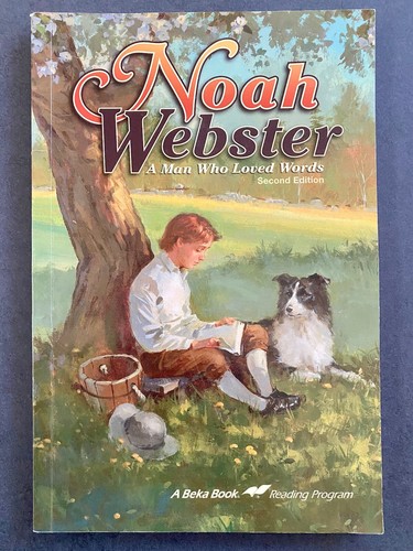 (5th-6th Grade) ABEKA Reader: NOAH WEBSTER_Homeschool Language Arts ...