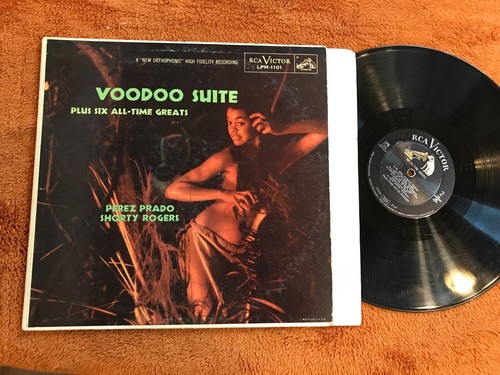 Perez Prado Shorty Rogers Voodoo Suite Plus Six All Time Greats 1955 ...