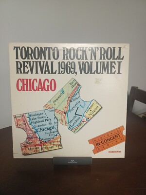 CHICAGO TORONTO ROCK 'N' ROLL REVIVAL 1969 VOL. 1 ACCORD SN7140 12" LP ...