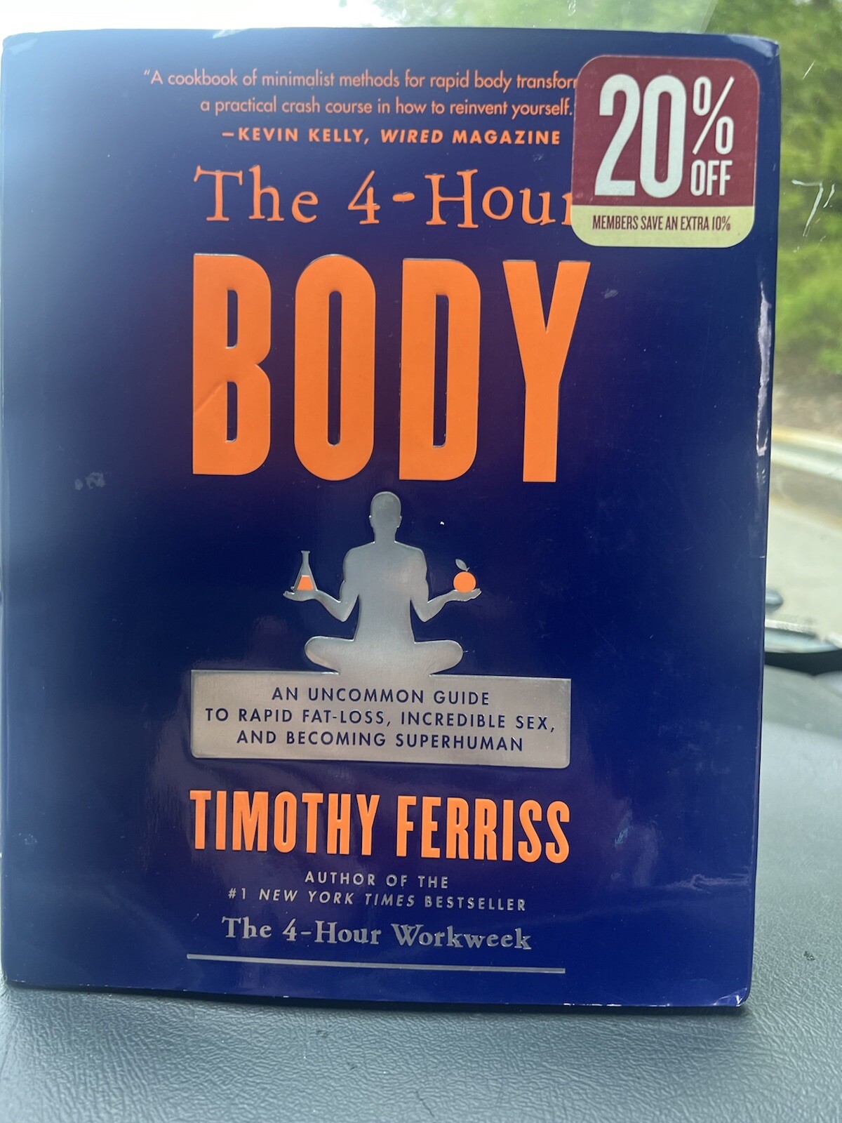 The 4-Hour Body: An Uncommon Guide to Rapid Fat-Loss, Incredible Sex ...