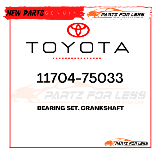 11704-75033 TOYOTA GENUINE BEARING SET, CRANKSHAFT 1170475033 NEW OEM ...