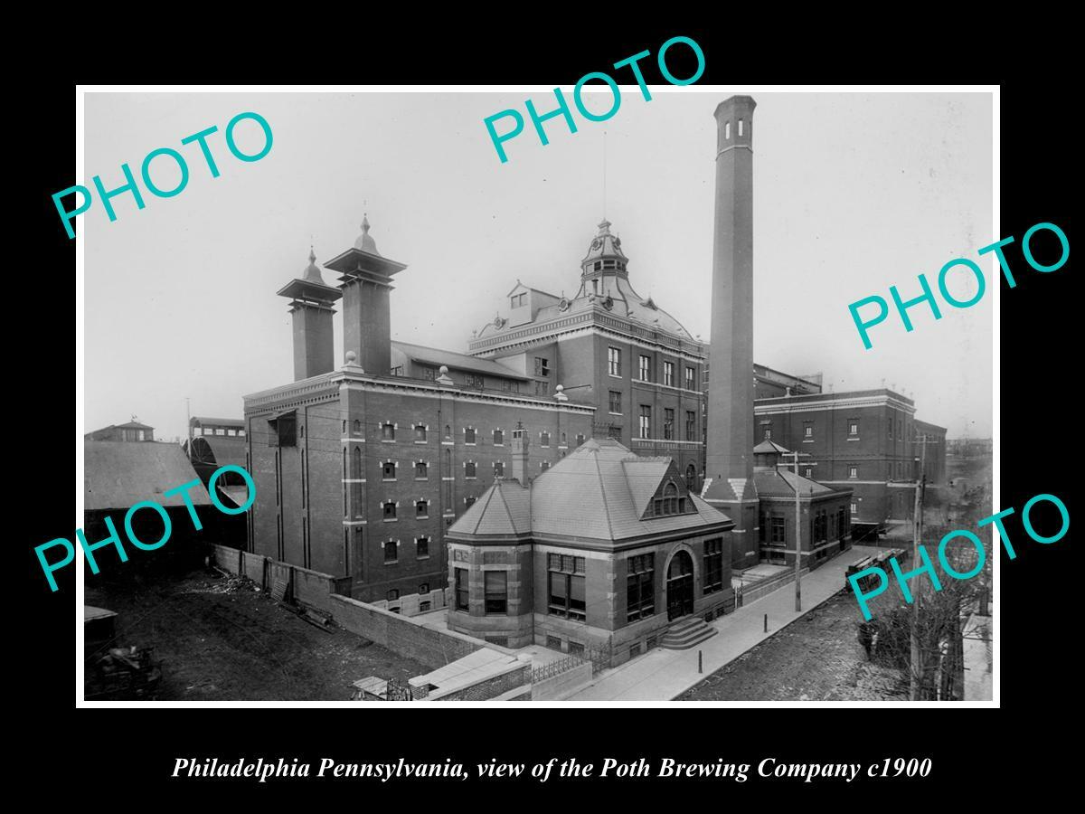 OLD 8x6 HISTORIC PHOTO OF PHILADELPHIA PENNSYLVANIA THE POTH BREWERY Co ...